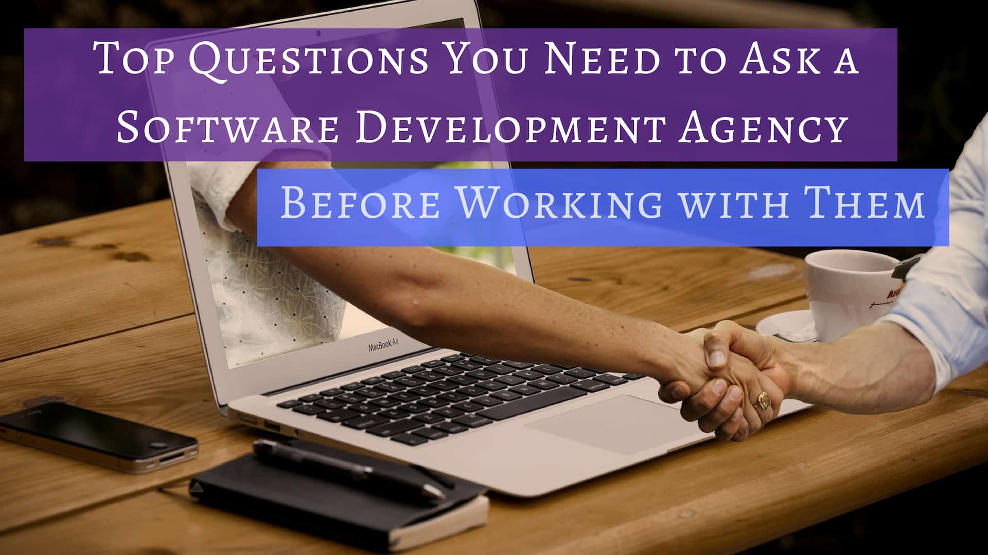 Top Questions You Need To Ask A Software Development Agency Before ...