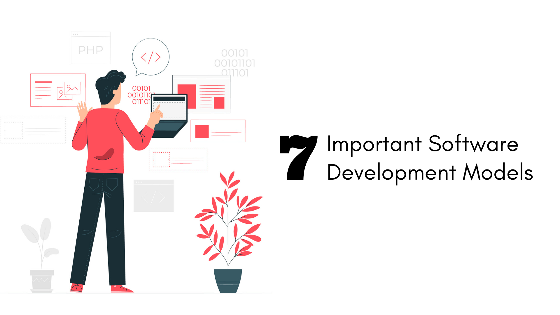 7 Important Software Development Models And Methodologies